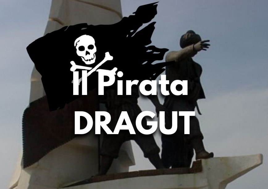 Il Pirata Dragut: L'uomo che nel Tigullio ha fatto più danni - Il Tigullio